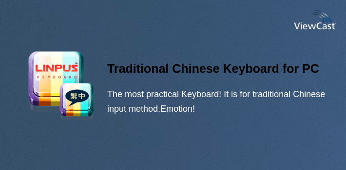 Download Traditional Chinese Keyboard for PC / Windows / Computer