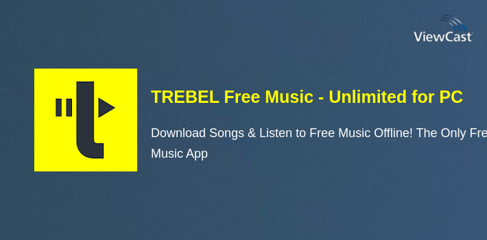 Download TREBEL Free Music - Unlimited Music Downloader App for PC ...