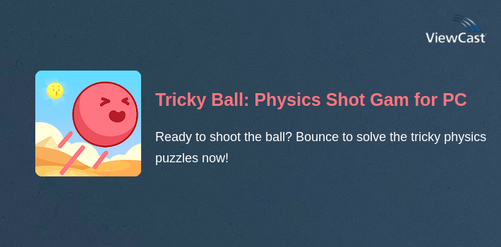 Download Tricky Ball: Physics Shot Game for PC / Windows / Computer
