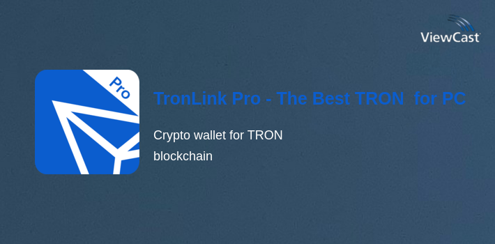 Download TronLink Pro - The Best TRON Wallet for PC / Windows / Computer