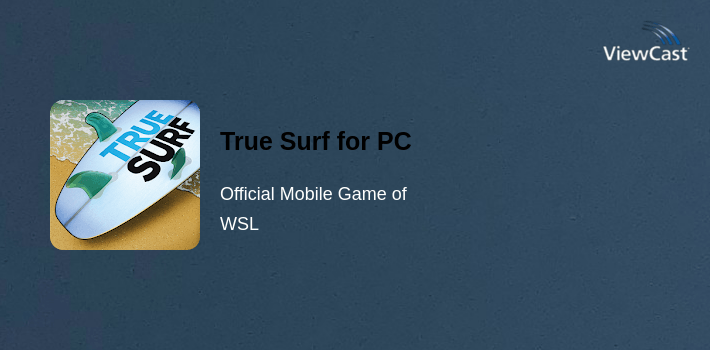 Download True Surf for PC / Windows / Computer
