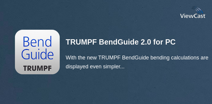 Download TRUMPF BendGuide 2.0 for PC / Windows / Computer