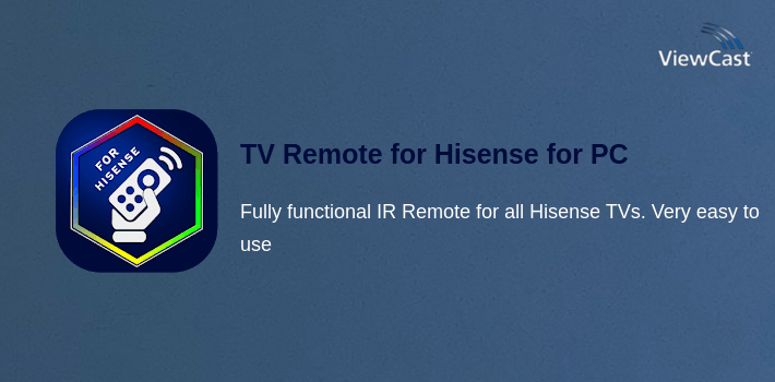 Download TV Remote for Hisense for PC / Windows / Computer