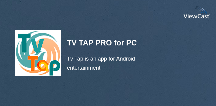 Download TV TAP PRO for PC / Windows / Computer