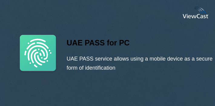 Download UAE PASS for PC / Windows / Computer