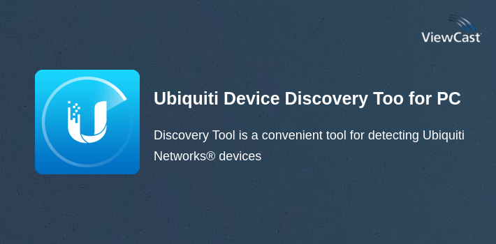 Download Ubiquiti Device Discovery Tool for PC / Windows / Computer