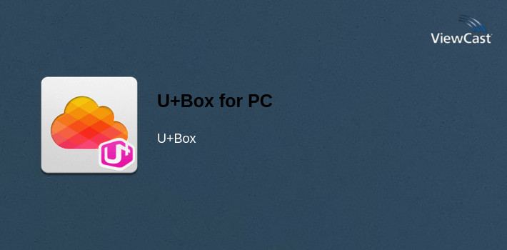 Download U+Box for PC / Windows / Computer