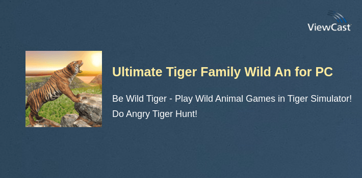 Download Ultimate Tiger Family Wild Animal Simulator Games for PC ...