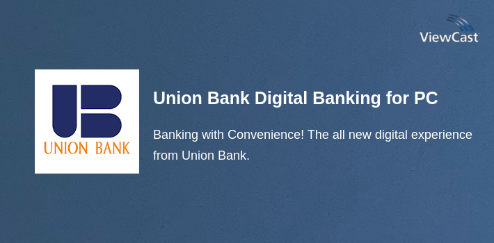 Download Union Bank Digital Banking for PC / Windows / Computer