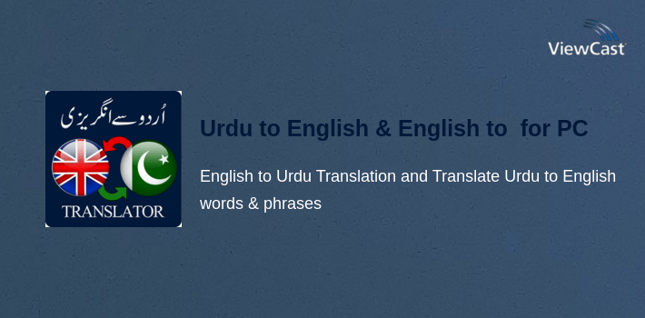 Download Urdu to English & English to Urdu Translator for PC / Windows ...