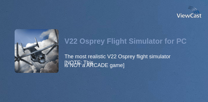 Download V22 Osprey Flight Simulator for PC / Windows / Computer