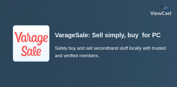 Download VarageSale: Sell simply, buy safely. for PC / Windows / Computer