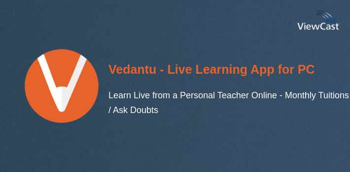 Download Vedantu - Live Learning App for PC / Windows / Computer