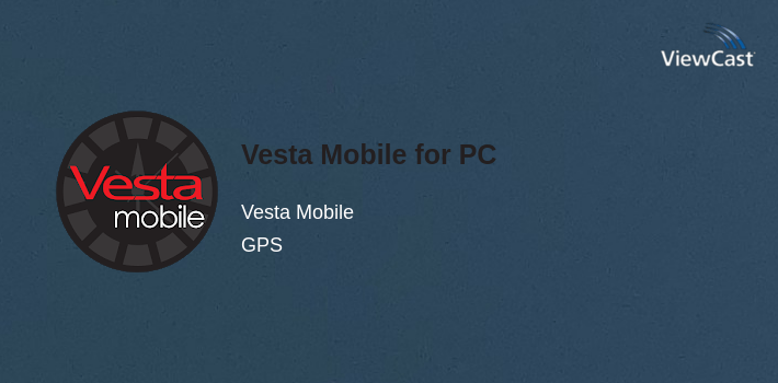 Download Vesta Mobile for PC / Windows / Computer