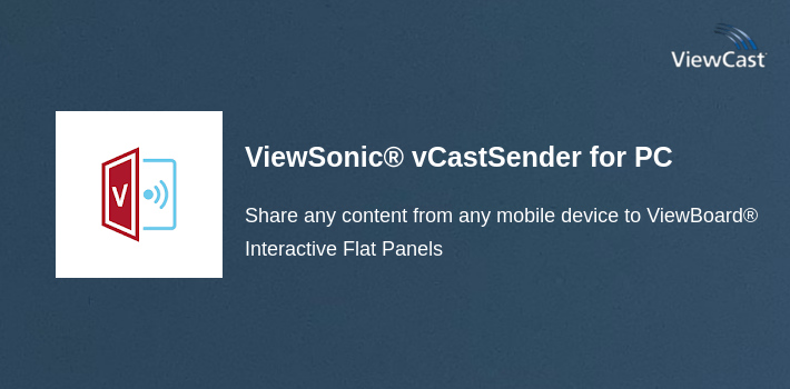 Download ViewSonic® vCastSender for PC / Windows / Computer