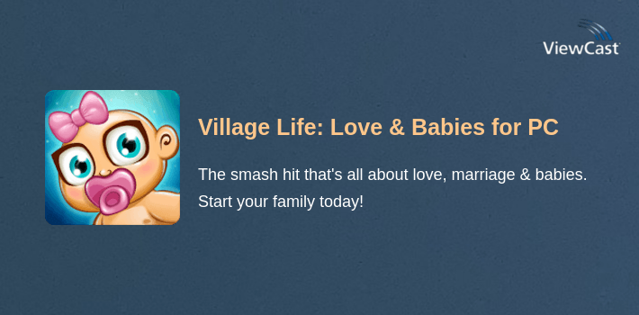 Download Village Life: Love & Babies for PC / Windows / Computer