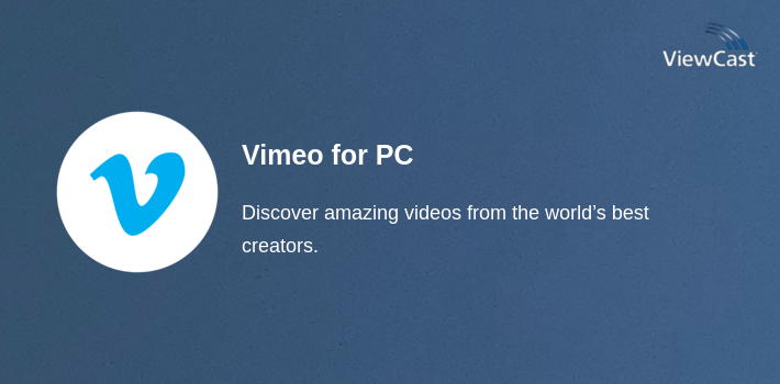 Download Vimeo for PC / Windows / Computer