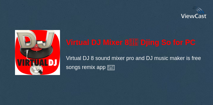 Download Virtual DJ Mixer 8🎛 Djing Song Mixer & Controller for PC ...