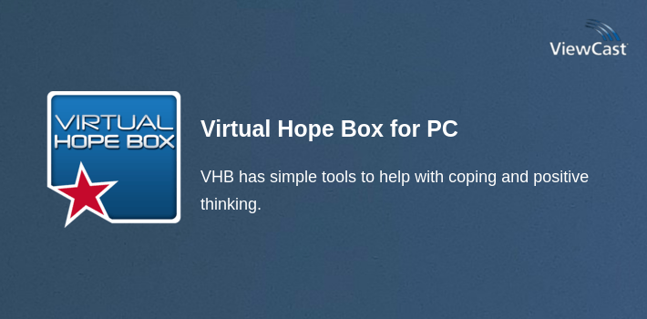Download Virtual Hope Box for PC / Windows / Computer