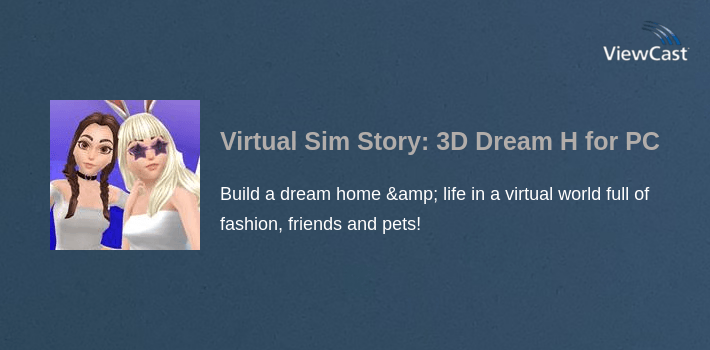 Download Virtual Sim Story: 3D Dream Home & Life for PC / Windows ...