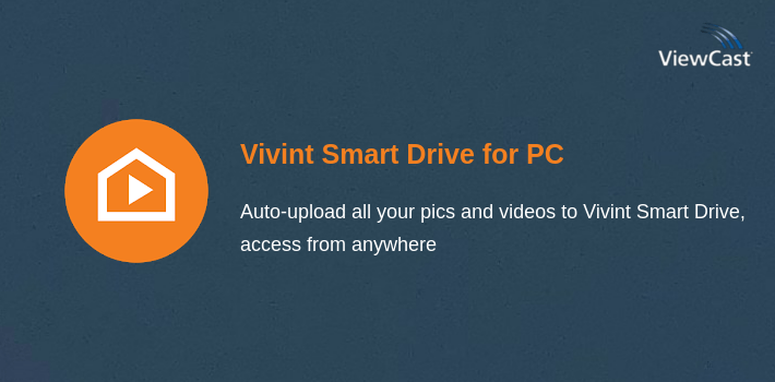 Download Vivint Smart Drive for PC / Windows / Computer