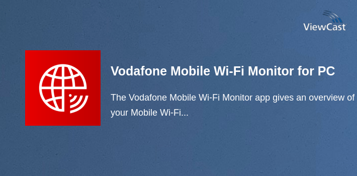 Download Vodafone Mobile Wi-Fi Monitor for PC / Windows / Computer