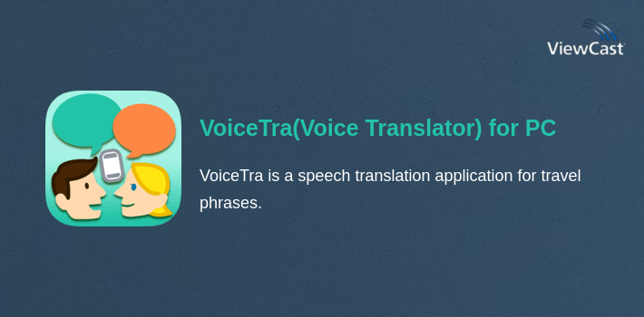 Download VoiceTra(Voice Translator) for PC / Windows / Computer