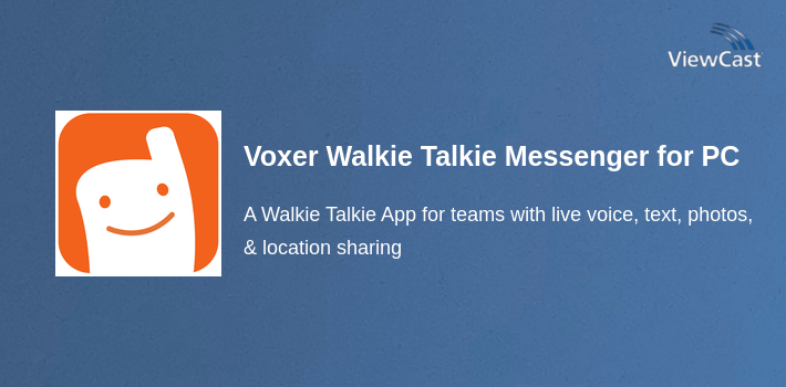 Download Voxer Walkie Talkie Messenger for PC / Windows / Computer Download Voxer Walkie Talkie Messenger for PC / Windows / Computer