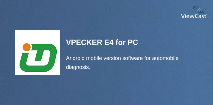 Download VPECKER E4 for PC / Windows / Computer