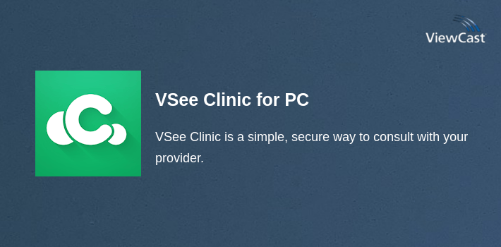 Download VSee Clinic for PC / Windows / Computer