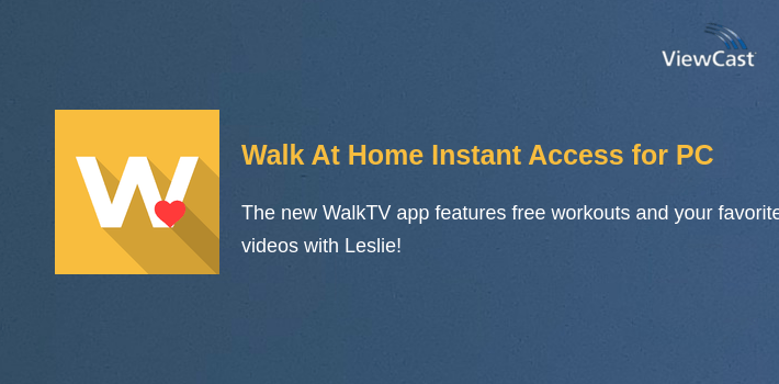 Download Walk At Home Instant Access for PC / Windows / Computer