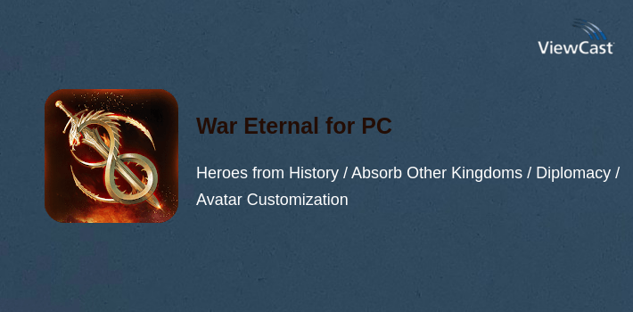 Download War Eternal for PC / Windows / Computer