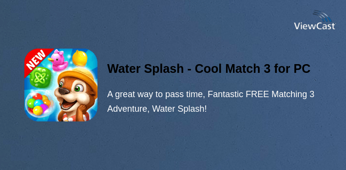Download Water Splash - Cool Match 3 for PC / Windows / Computer