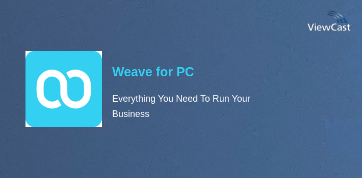 Download Weave for PC / Windows / Computer