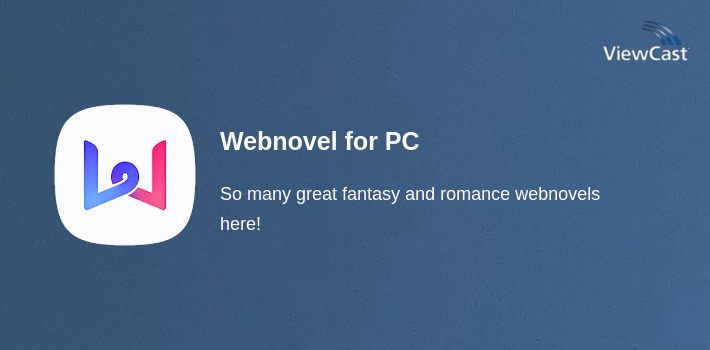 Download Webnovel for PC / Windows / Computer
