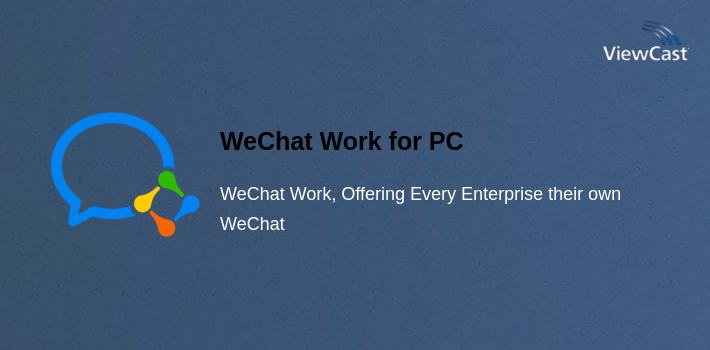 Download WeChat Work for PC / Windows / Computer