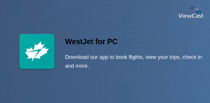 Download WestJet for PC / Windows / Computer