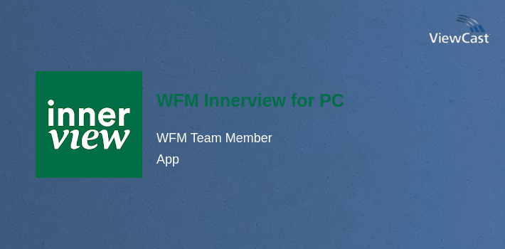 Download WFM Innerview for PC / Windows / Computer
