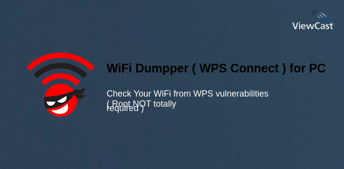 Download WiFi Dumpper ( WPS Connect ) for PC / Windows / Computer