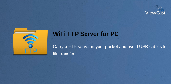 Download WiFi FTP Server for PC / Windows / Computer