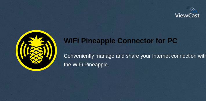 Download WiFi Pineapple Connector for PC / Windows / Computer