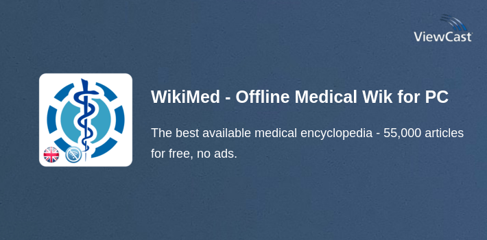 Download WikiMed - Offline Medical Wikipedia for PC / Windows / Computer