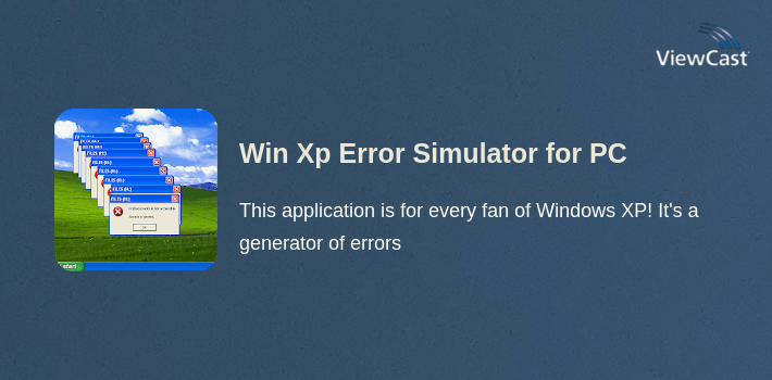 Download Win Xp Error Simulator for PC / Windows / Computer