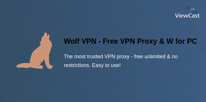 Download Wolf VPN - Free VPN Proxy & Wi-Fi Security for PC / Windows ...