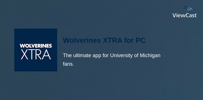 Download Wolverines XTRA for PC / Windows / Computer