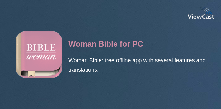 Download Woman Bible for PC / Windows / Computer