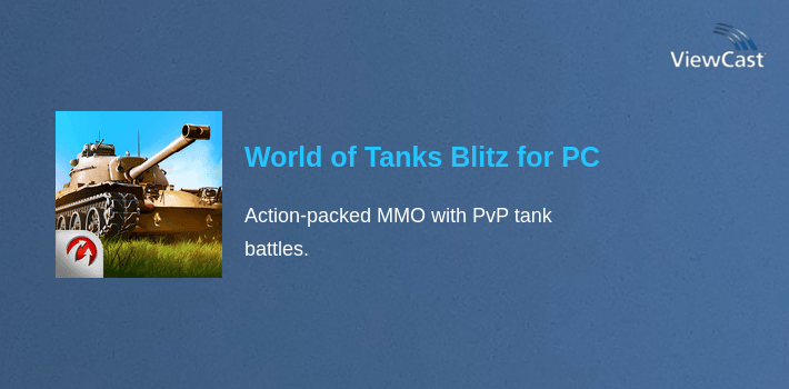 Download World of Tanks Blitz for PC / Windows / Computer