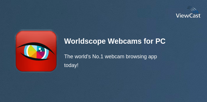 Download Worldscope Webcams for PC / Windows / Computer