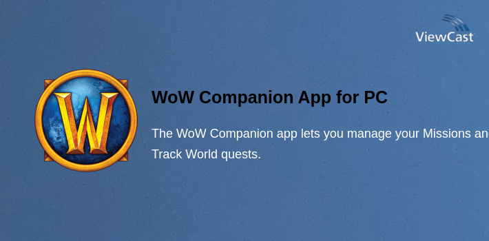 Download WoW Companion App for PC / Windows / Computer
