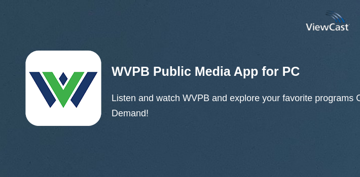 Download WVPB Public Media App for PC / Windows / Computer